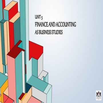 AS Business Studies Unit 5 Financial Accounting.pptx | Business ...