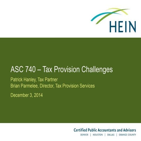 ASC 740 – Income Tax Provision Challenges 2014 | PPTX