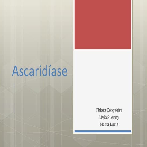 Ascaridíase | PPTX
