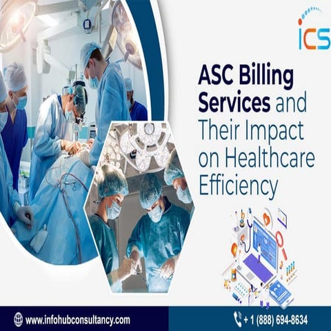 ASC Billing Services and Their Impact on Healthcare Efficiency.pdf