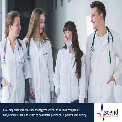 Medical Staffing Solutions | Ascend National Healthcare Staffing | PPT