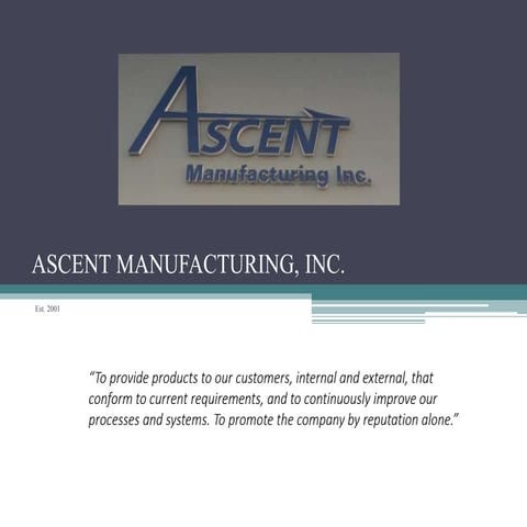 Ascent Manufacturing | PPT