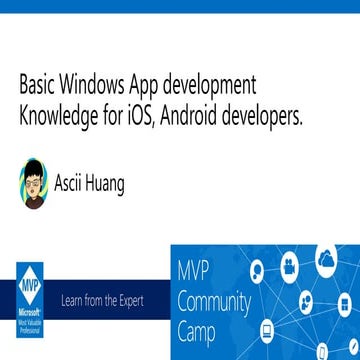 Windows App development for iOS, Android developer | PPTX