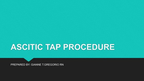 Ascitic tap or paracentesis | PPT