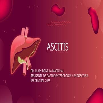 Ascitis.generalidades manejo y diagnóstico | PPTX