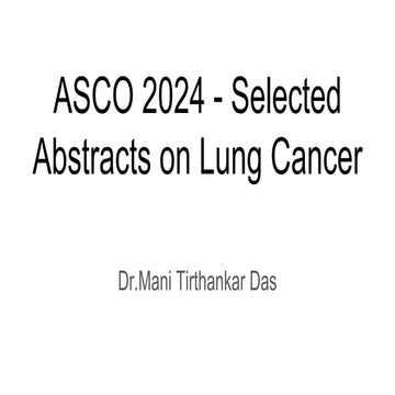 ASCO 2024-Lung Cancer Recent Updates.pptx