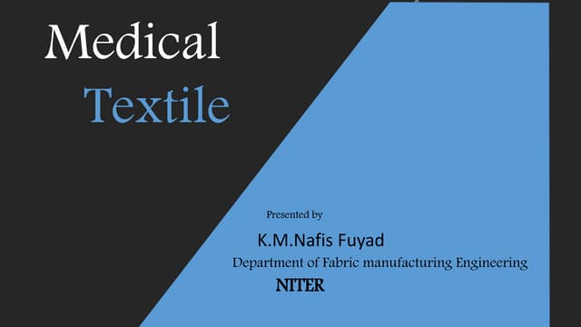 Medical textile Presentation | PPTX
