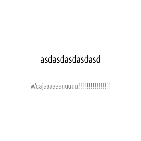 Asdasdasdasdasd | PPTX