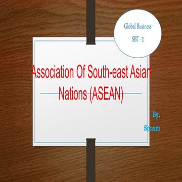 Ppt on asean | PPTX