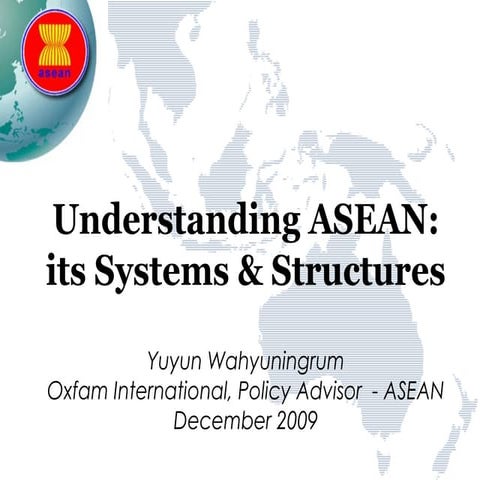 Asean structuresmechanisms yuyun_10_03_04 | PPT