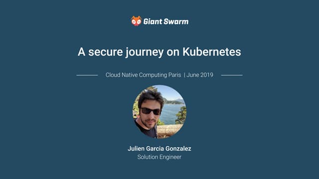 A Secure Journey On Kubernetes Ppt