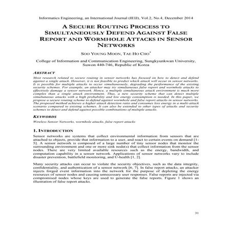 A Secure Routing Process To Simultaneously Defend Against False Report