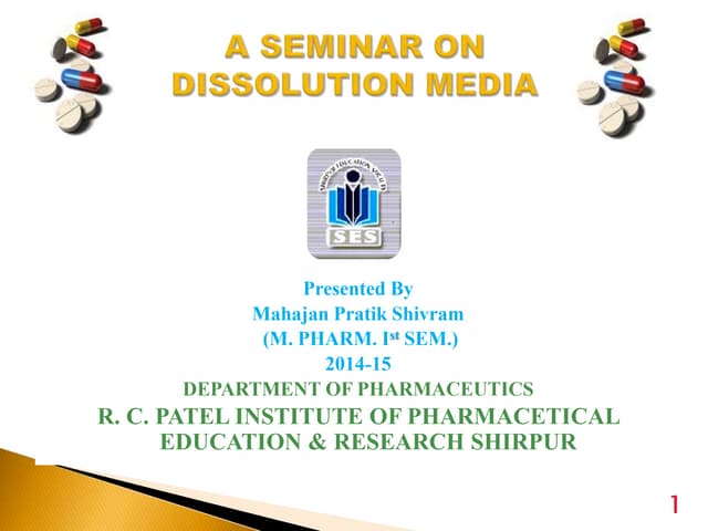 Dissolution - Selection of Dissolution Media | PPTX