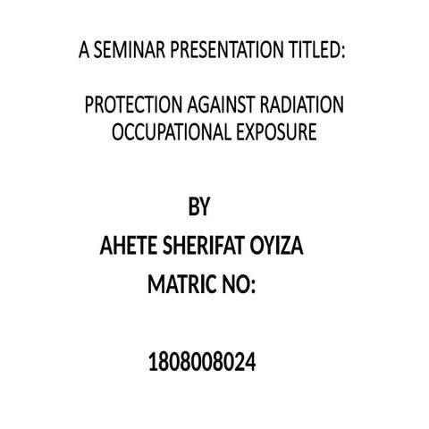 Protection against radiation occupational exposure | PPTX