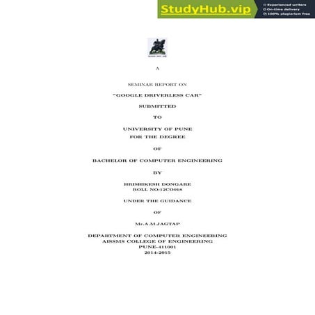 A SEMINAR REPORT ON GOOGLE DRIVERLESS CAR | PDF