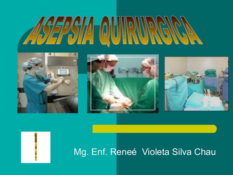 Asepsia Quirurgica