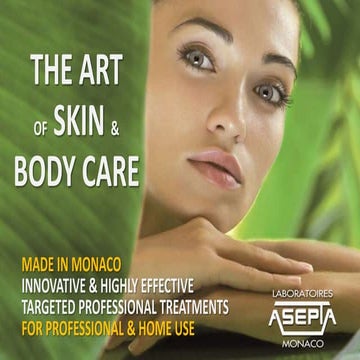 THE ART of SKIN & BODY CARE by ASEPTA LABORATOIRES MONACO | PPT | Skin ...