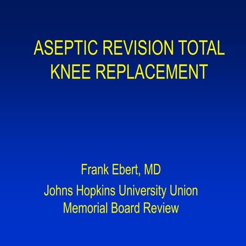How to Interpret Postoperative X- ray after Total knee arthroplasty.pptx