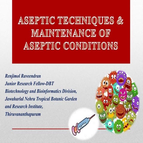 Aseptic techniques | PPTX