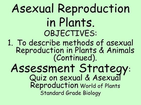 Asexual Reproduction Asexual Reproduction.ppt