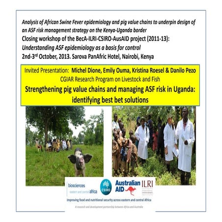Strengthening pig value chains and managing ASF risk in Uganda ...