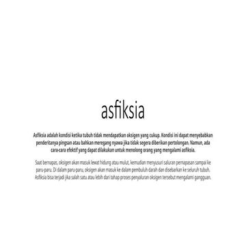 asfiksia, penyebab, gejala awal, pengobatan.pptx