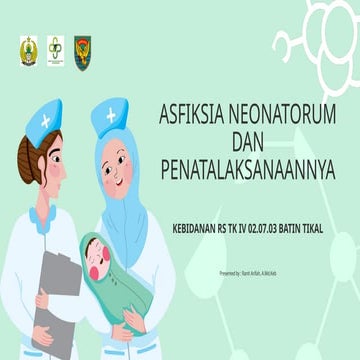 Asfiksia dan Penatalaksanaannya nya nya a | PPTX