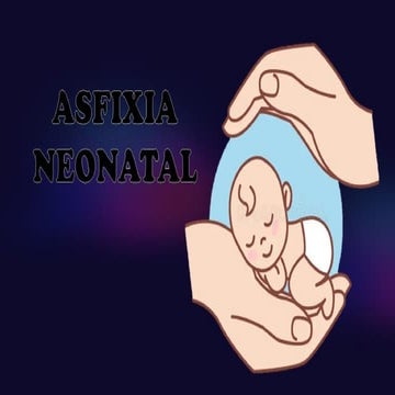 ASFIXIA NEONATAL 2.pptx.................. | PPTX