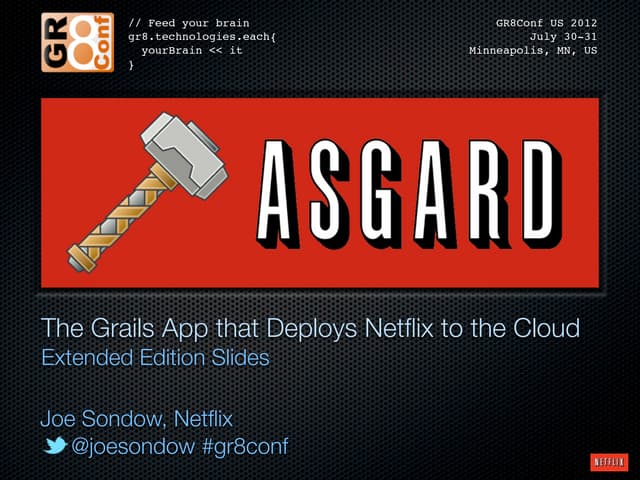 Asgard Using Grails To Deploy Netflix To Aws Extended Slides Ppt