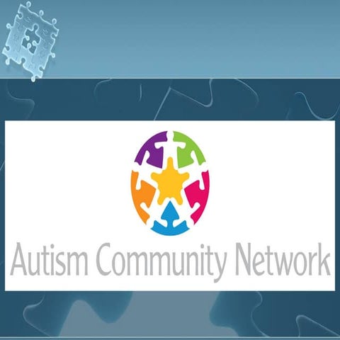 Autism Community Network Services | PPT