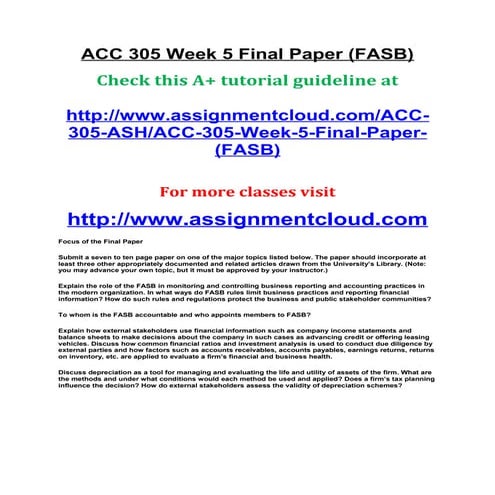 Ash acc 305 week 5 final paper (fasb) | PDF