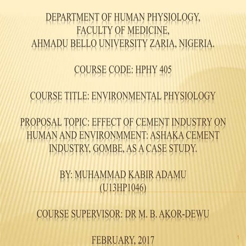 ASHAKA CEMENT INDUSTRY: ENVIRONMENTAL EFFECTS | PPTX