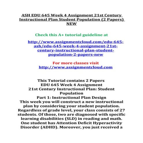 Ash edu 645 week 4 assignment 21st century instructional plan student population (2 papers) new ...