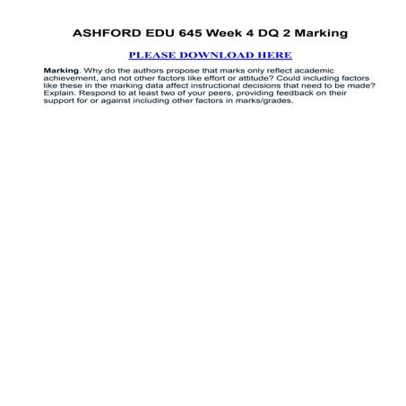 Ashford edu 645 week 4 dq 2 marking | PDF