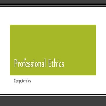 Professional Ethics and competence | PPTX