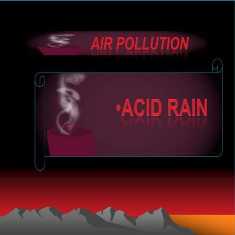 Ashish ranjan( chemistry project[ acid rain] ) | PPTX