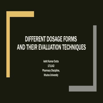 Different Dosage forms and their identification techniques | PPT