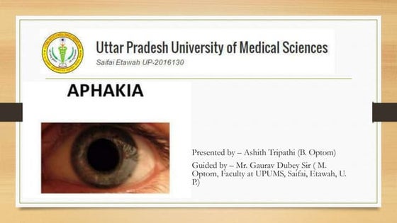 Aphakia and pseudophakia | PPTX | Eye and Vision Conditions | Diseases ...