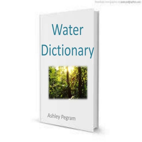 Ashley's water dictionary | PPTX