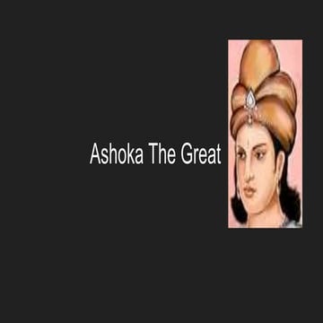 Ashoka The Great | PPTX | Hinduism | Religion & Spirituality