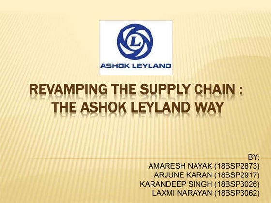 Ashok leyland supply chain revamping | PPTX