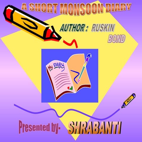 A short monsoon diary | PPT