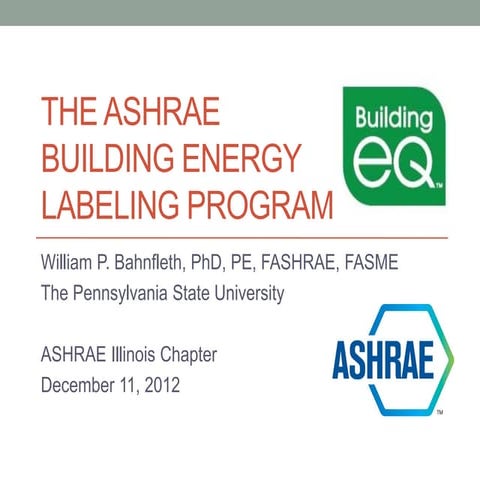 The ASHRAE Building Energy Labeling Program | PDF