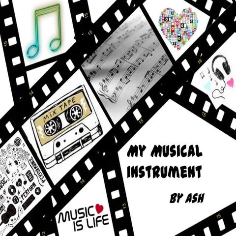 Ash's musical instrument | PPT