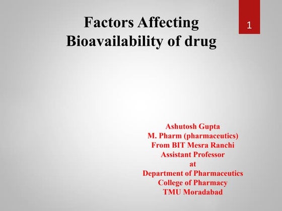 Factors affecting bioavailability. | PPTX | Digestive Disorders ...