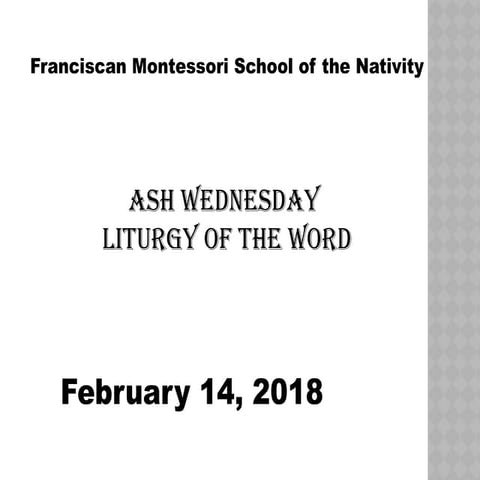 Ash Wednesday 2018 Mass Presentation.pptx