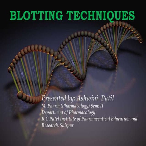 Ashwini blotting tech seminar | PPTX