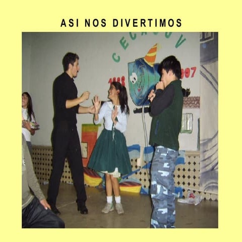 Asi Nos Divertimos | PPT