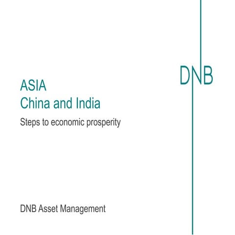 Asia - China, India - steps to prosperity | PPT