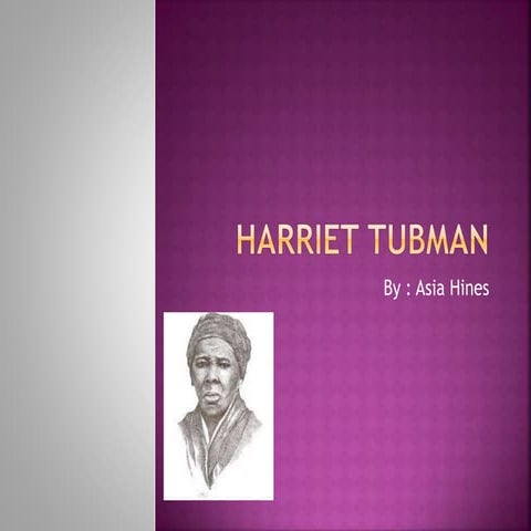 Harriet Tubman | PPT